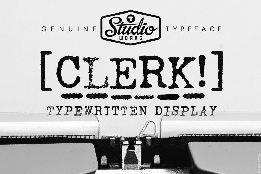 Clerk | Typewritten Display Type! - Sean Thorenson
